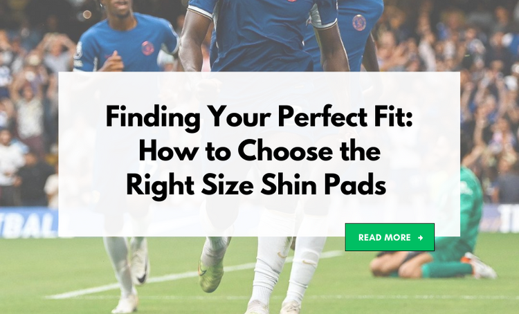 Finding Your Perfect Fit: How to Choose the Right Size Shin Pads with ...